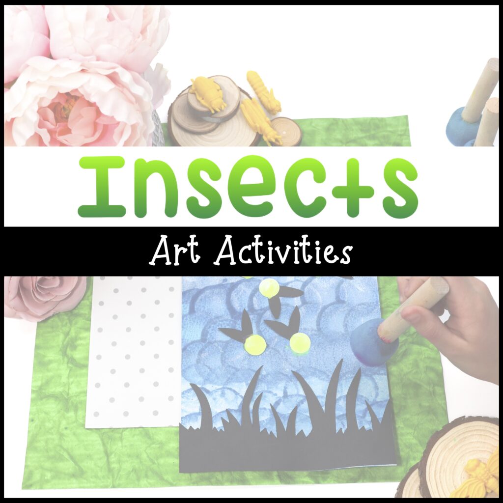 5 Bug Art Activities for Preschoolers Crawling with Joyful Creativity